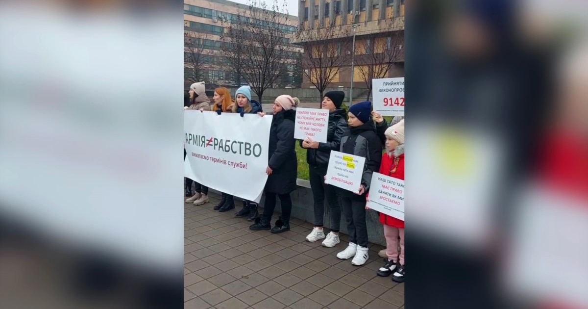 'Army Is Not Slavery!' Ukrainian Soldiers' Wives Want Them Home, Others ...