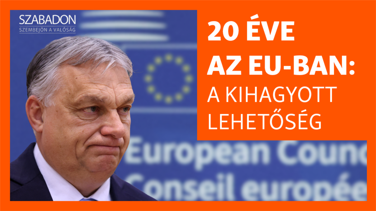 Húsz éve az EU-ban – a kihagyott lehetőség Húsz éve az EU-ban – a kihagyott lehetőség