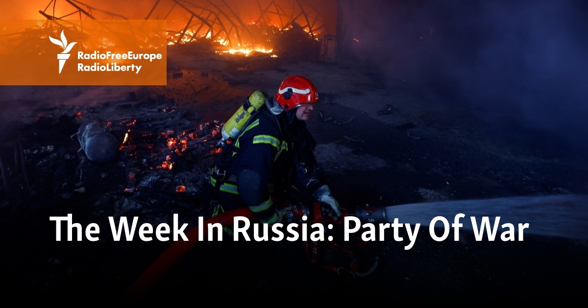 The Week In Russia: Party Of War