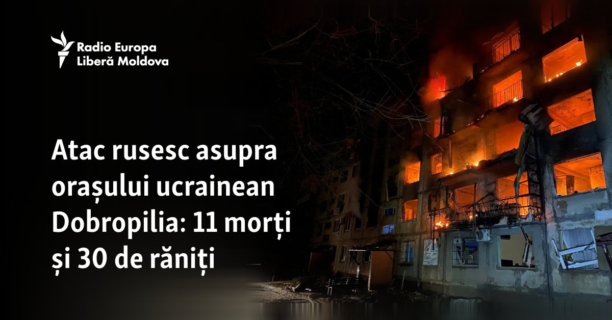 Atac rusesc asupra orașului ucrainean Dobropilia: 11 morți și 30 de răniți