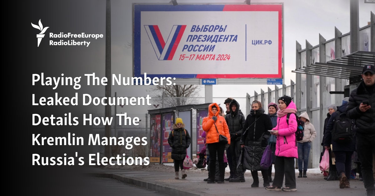 Leaked Document Details How The Kremlin Manages Russia's Elections