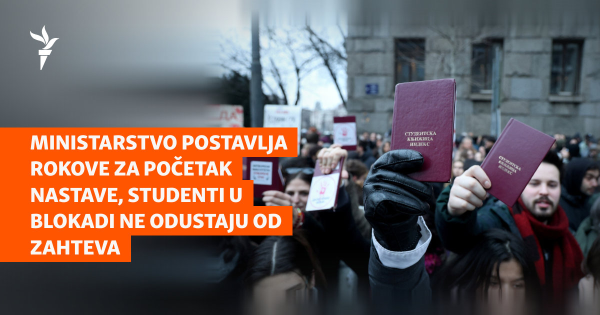 Ministarstvo postavlja rokove za početak nastave, studenti u blokadi ne odustaju od zahteva