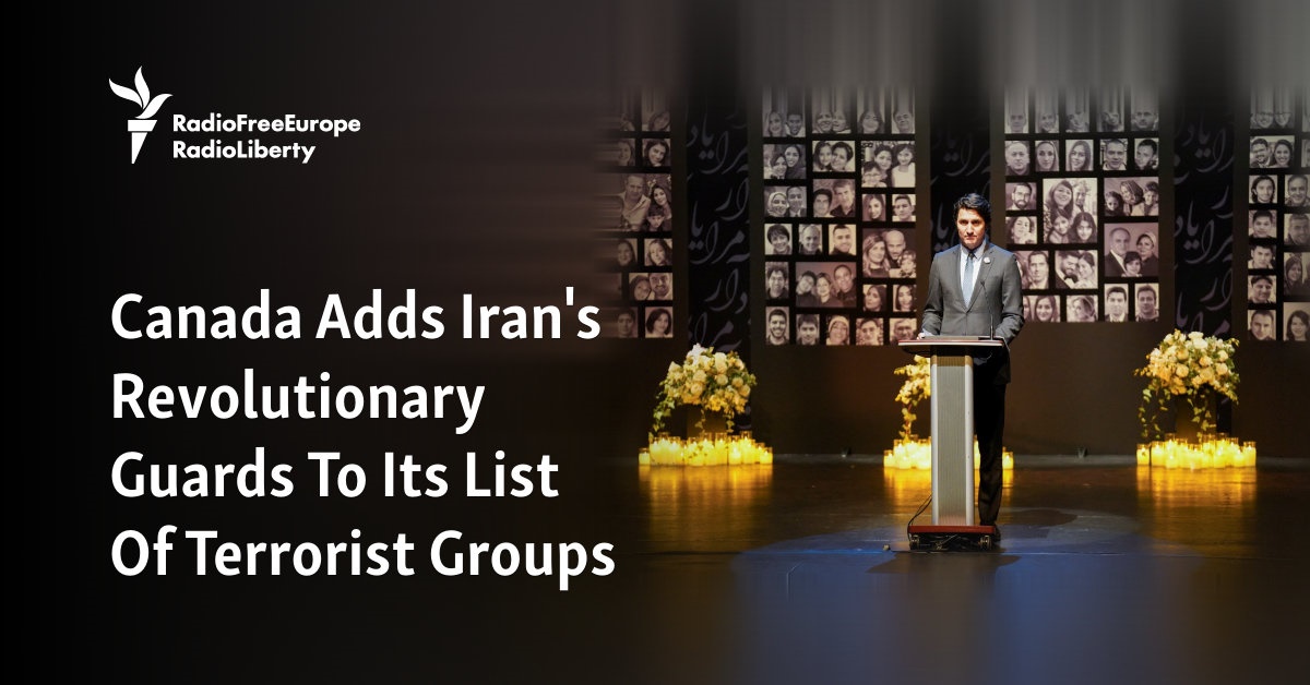 Canada Adds Iran's Revolutionary Guards To Its List Of Terrorist Groups