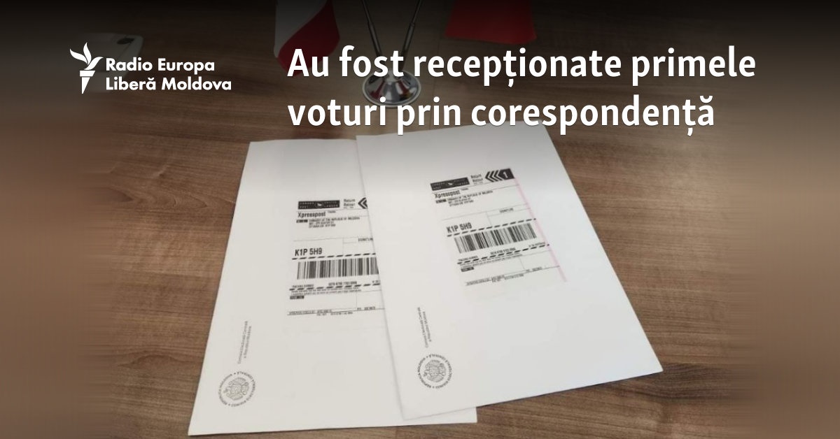 Au fost recepționate primele voturi prin corespondență