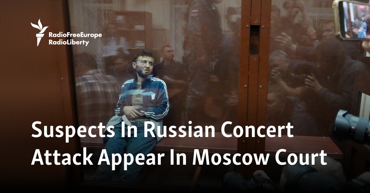 Suspects In Russian Concert Attack Sent To Pretrial Detention