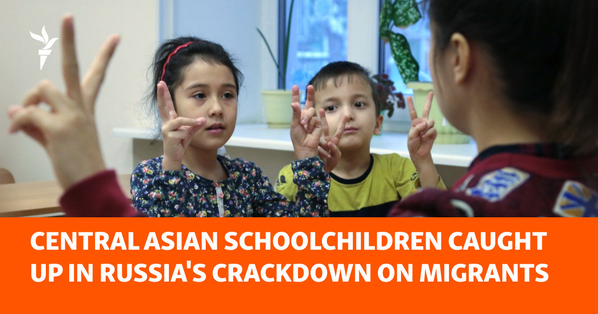 Central Asian Schoolchildren Caught Up In Russia's Crackdown On Migrants