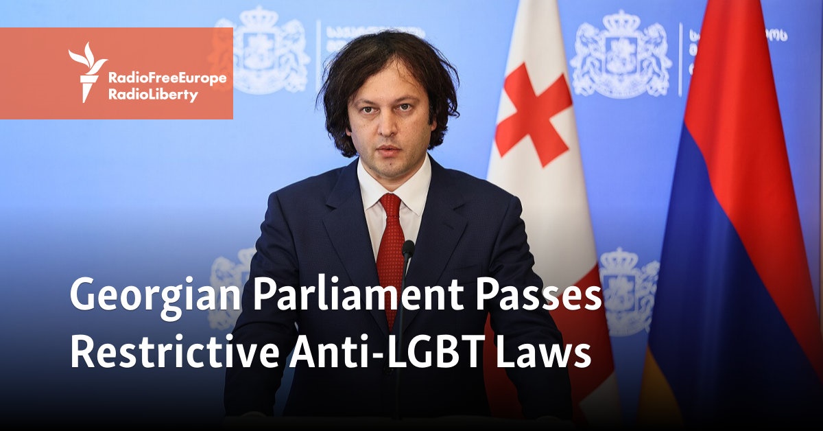 Georgian Parliament Passes Restrictive Anti-LGBT Laws