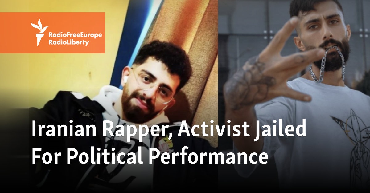 Iranian Rapper, Activist Jailed For Political Performance