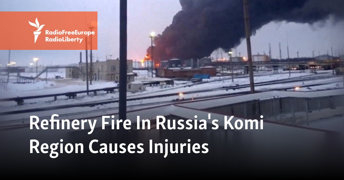 Refinery Fire In Russia's Komi Region Kills 2; Drones Not Suspected
