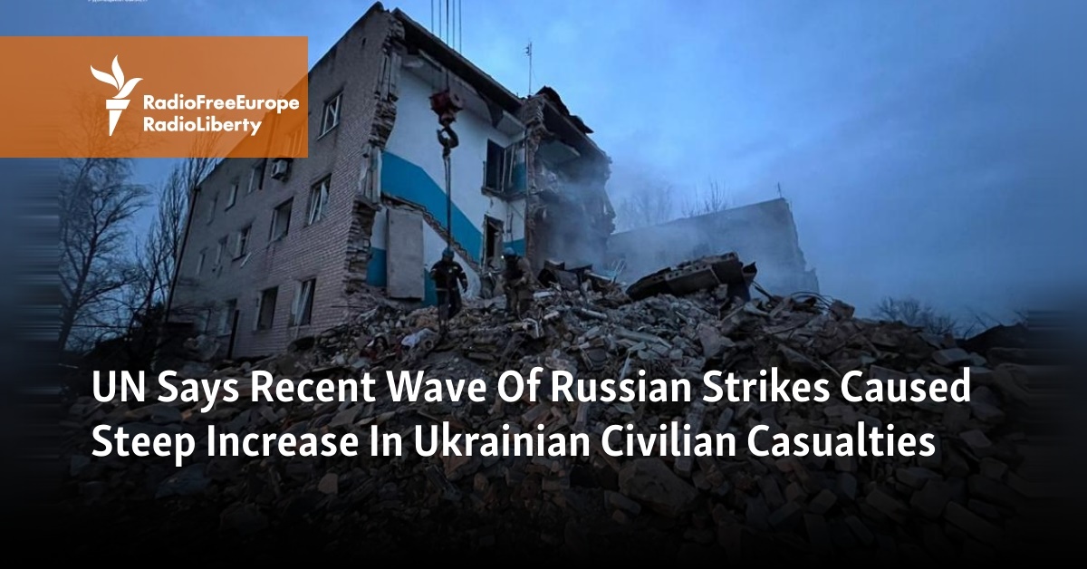 UN Says Recent Wave Of Russian Strikes Caused Steep Increase In ...