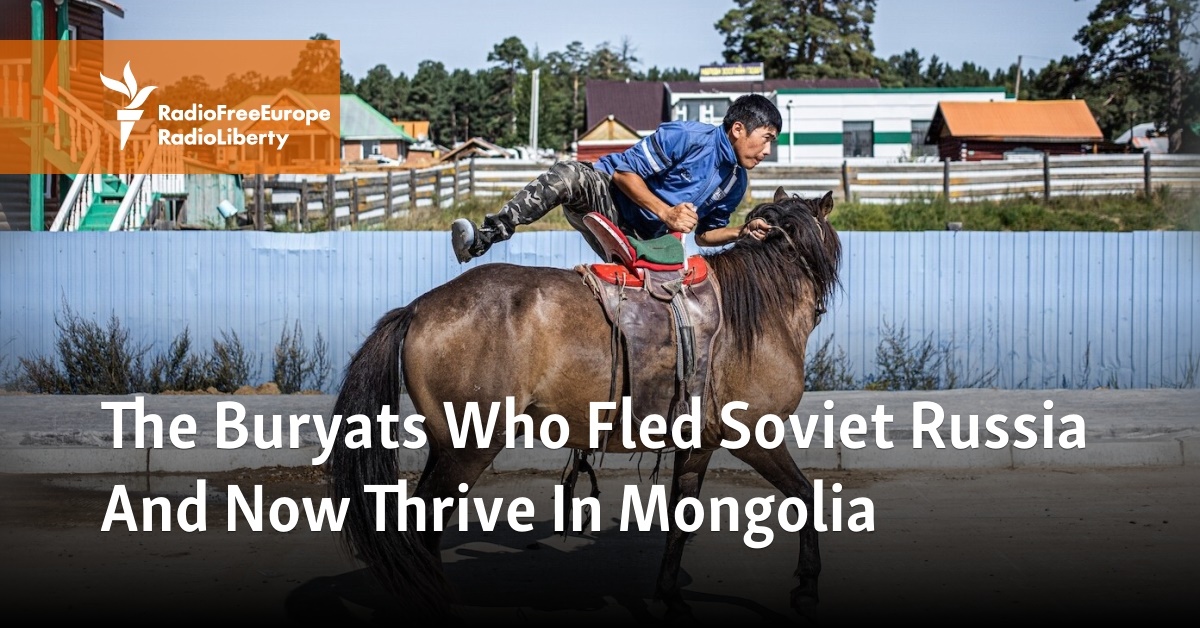 The Buryats Who Fled Soviet Russia And Now Thrive In Mongolia