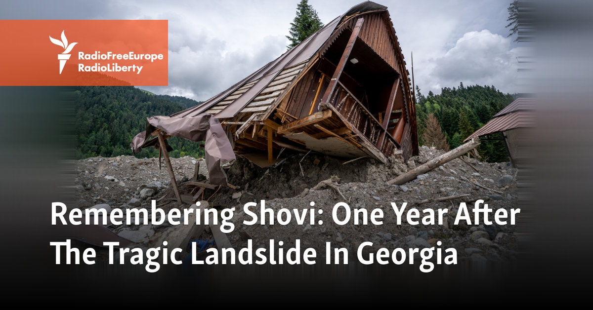 Remembering Shovi: One Year After The Tragic Landslide In Georgia