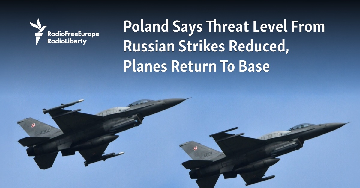 Poland Says Threat Level From Russian Strikes Reduced, Planes Return To ...