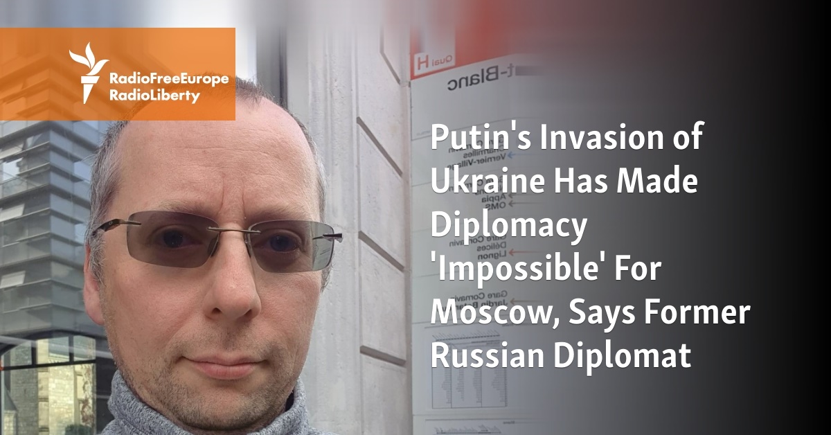 Putins Invasion Of Ukraine Has Made Diplomacy Impossible For Moscow