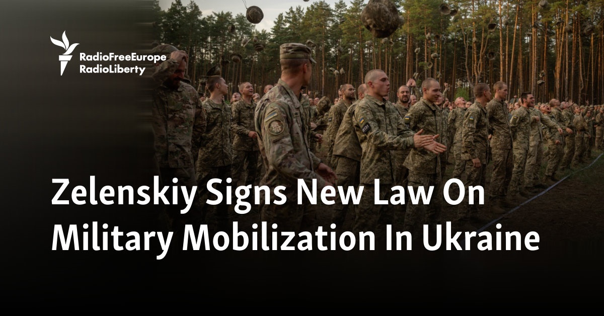 Zelenskiy Signs New Law On Military Mobilization In Ukraine