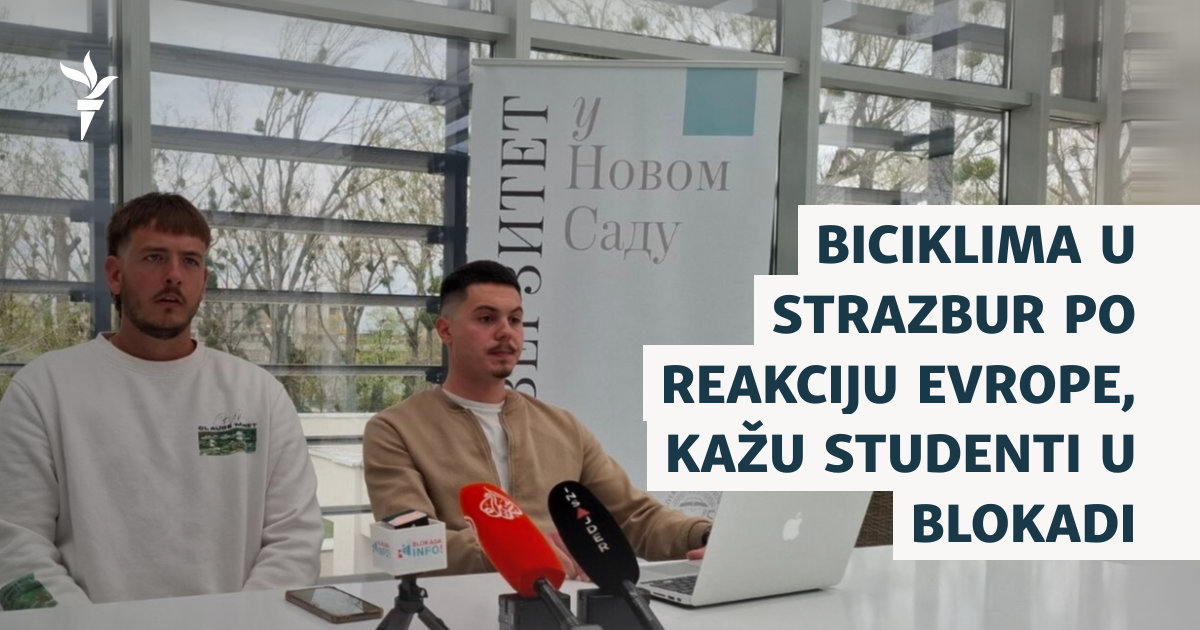 Biciklima u Strazbur po reakciju Evrope, kažu studenti u blokadi
