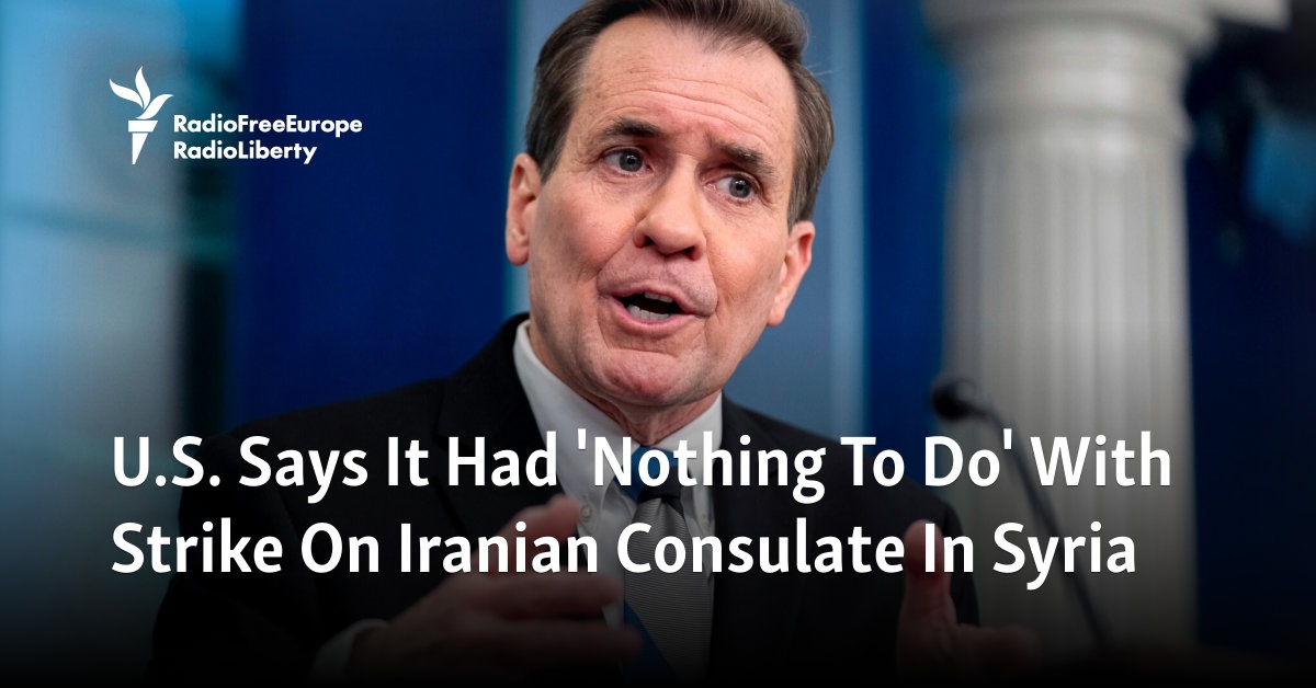 U.S. Says It Had 'Nothing To Do' With Strike On Iranian Consulate In Syria