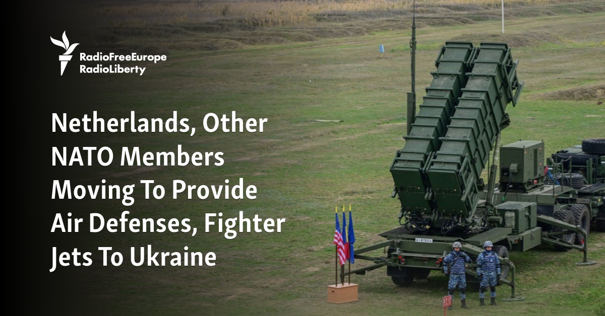 Netherlands, Other NATO Members Moving To Provide Air Defenses, Fighter ...