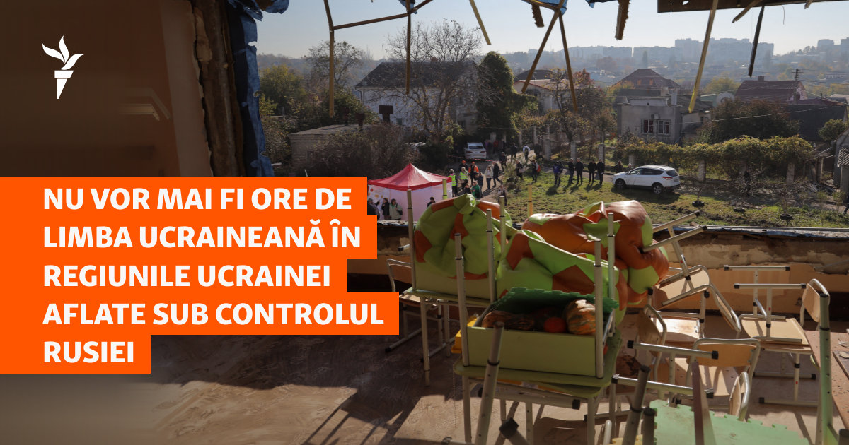 Nu vor mai fi ore de limba ucraineană în regiunile Ucrainei aflate sub ...