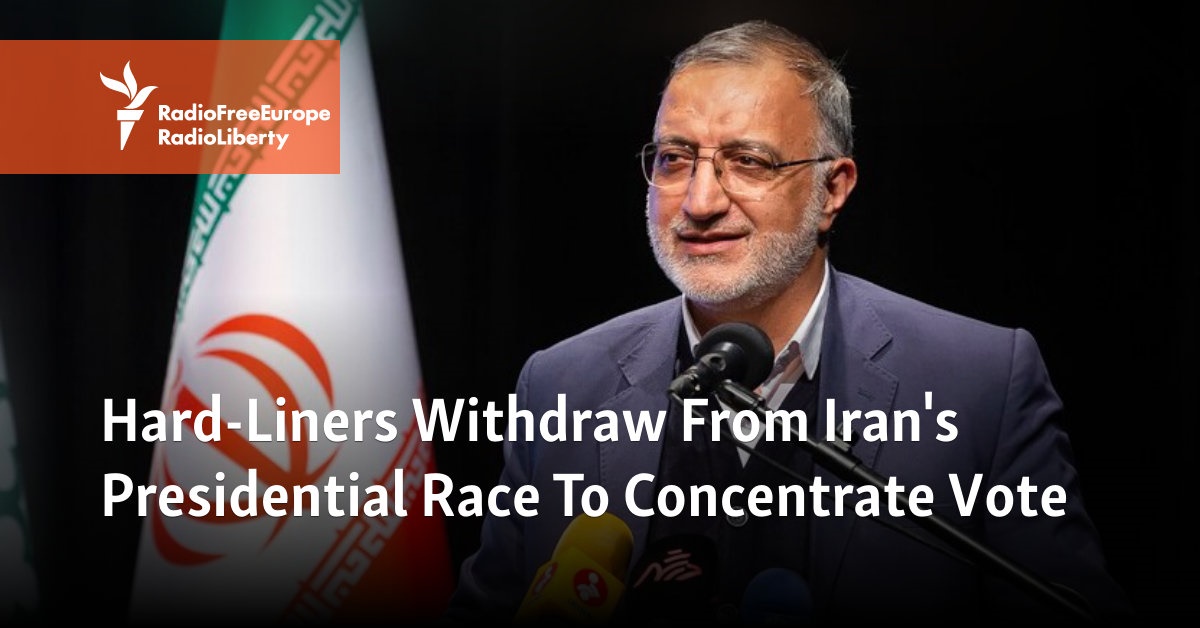 Hard-Liners Withdraw From Iran's Presidential Race To Concentrate Vote