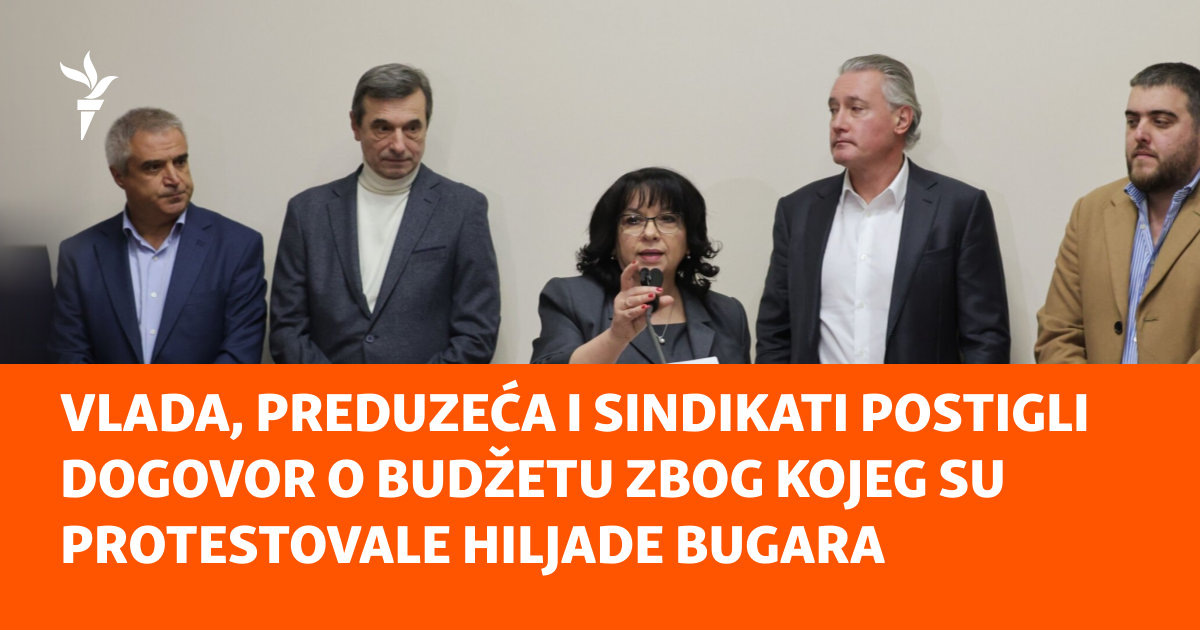 Vlada, preduzeća i sindikati postigli dogovor o budžetu zbog kojeg su ...