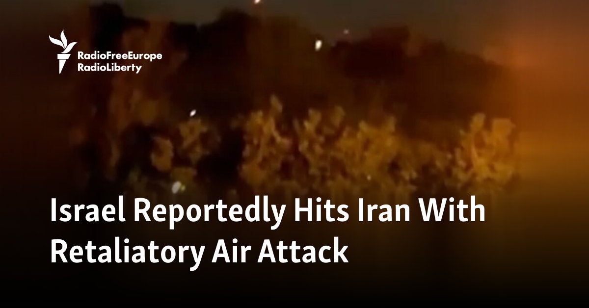 Apparent Israeli Air Attack Strikes Near Iranian City Of Isfahan