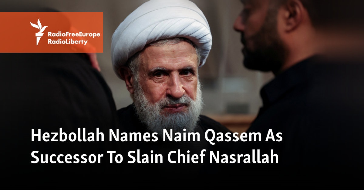 Hezbollah Names Naim Qassem As Successor To Slain Chief Nasrallah
