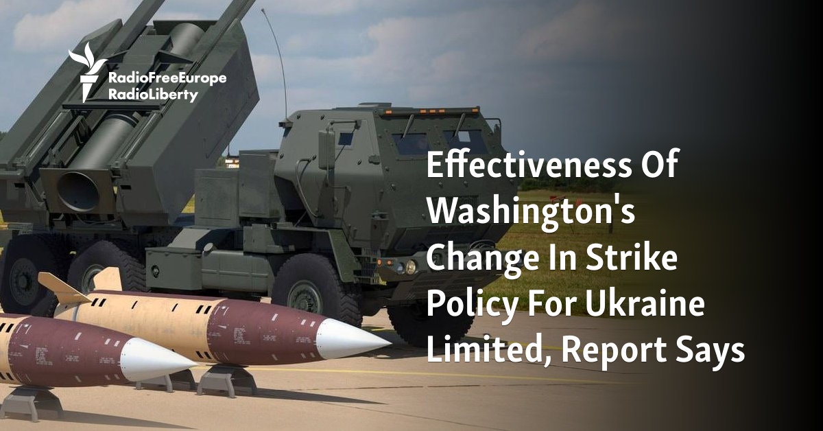 Effectiveness Of Washington's Change In Strike Policy For Ukraine ...