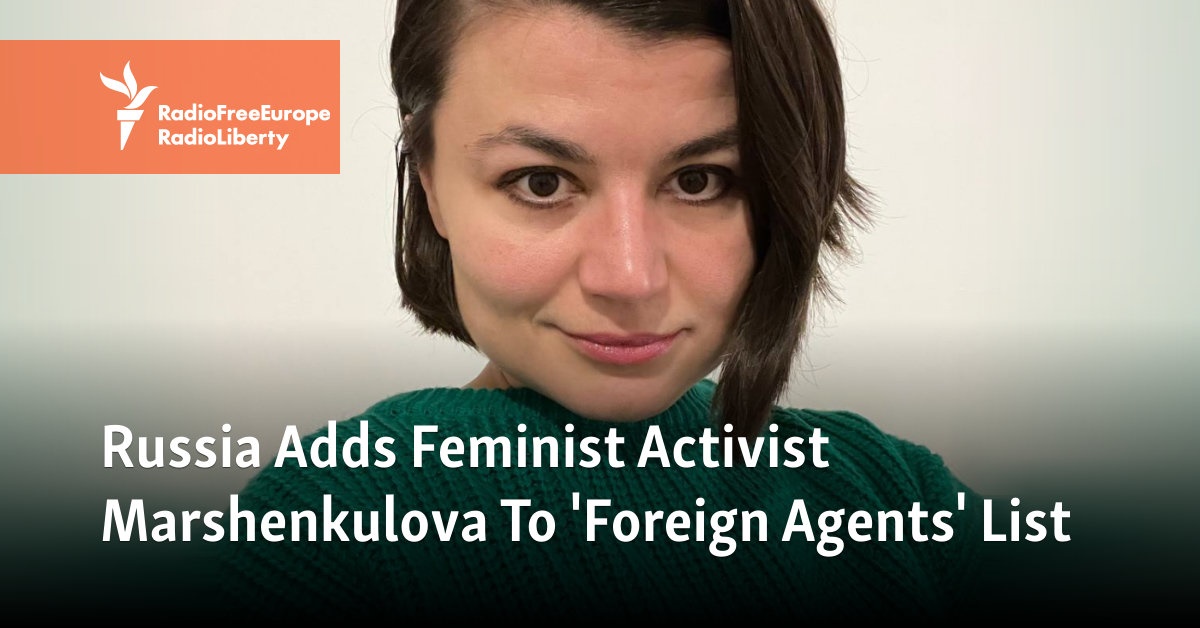 Russia Adds Feminist Activist Marshenkulova To 'Foreign Agents' List