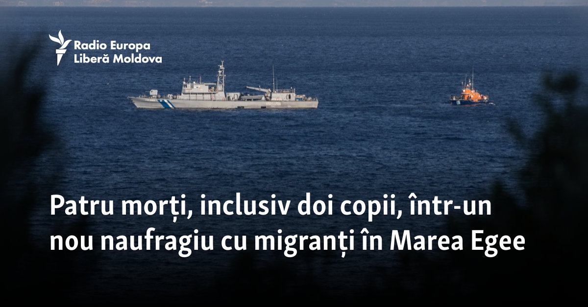 Patru morți, inclusiv doi copii, într-un nou naufragiu cu migranți în Marea Egee