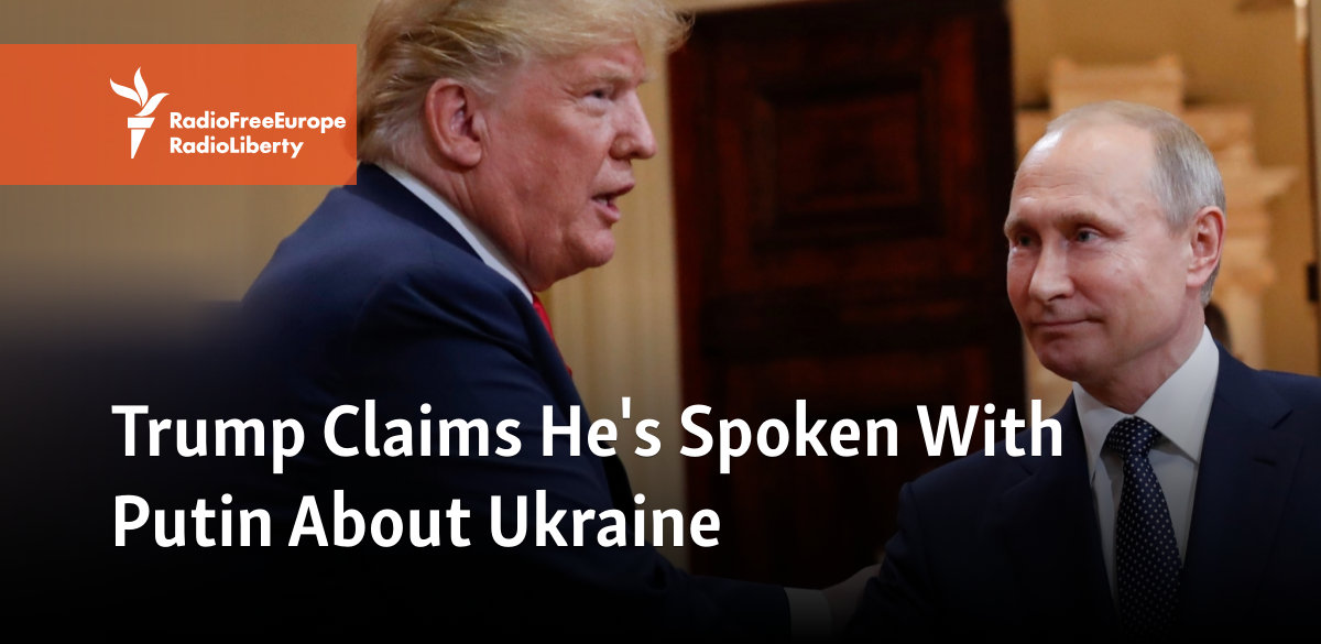 Trump Tells New York Post He's Spoken With Putin About Ukraine