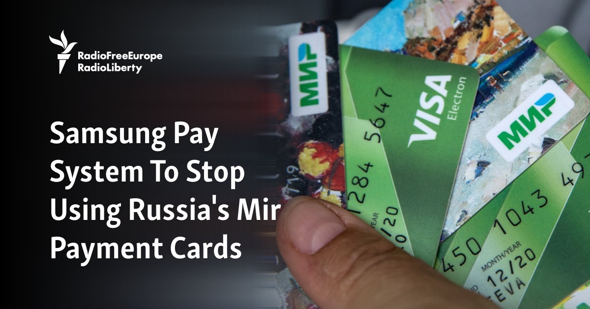 Samsung Pay System To Stop Using Russia's Mir Payment Cards