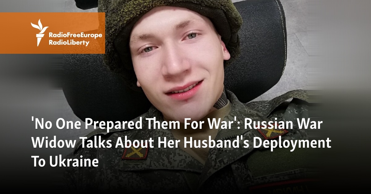 'No One Prepared Them For War': Russian War Widow Talks About Her ...