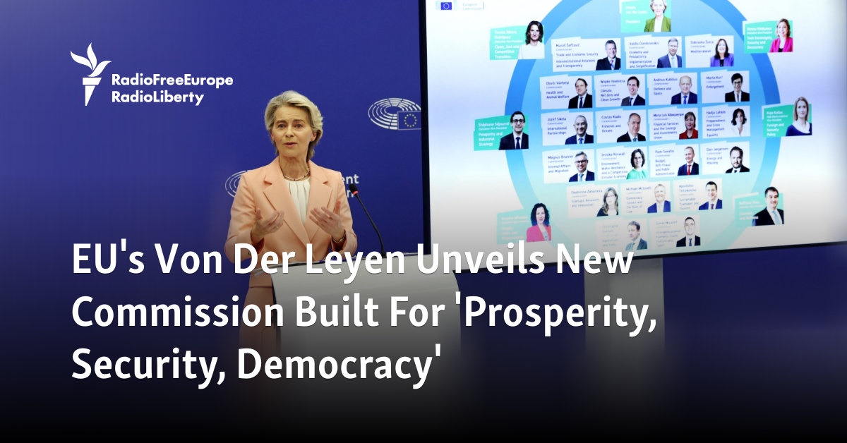 EU's Von Der Leyen Unveils New Commission Built For 'Prosperity ...