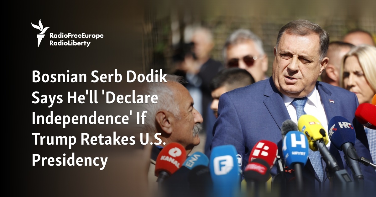 Bosnian Serb Dodik Says He'll 'Declare Independence' If Trump Retakes U ...