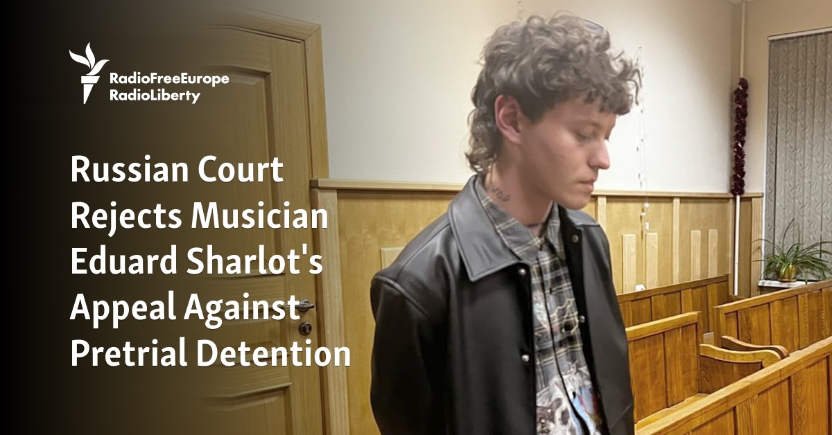 Russian Musician's Appeal Against Detention Rejected