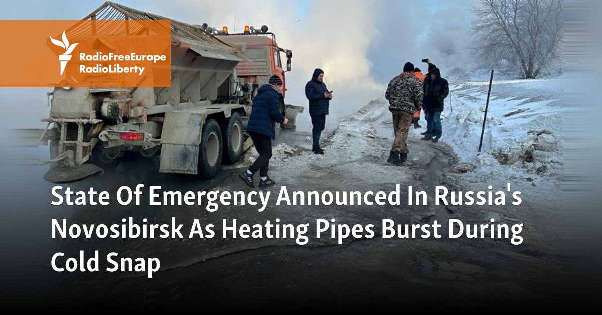 State Of Emergency Announced In Russia's Novosibirsk As Heating Pipes ...