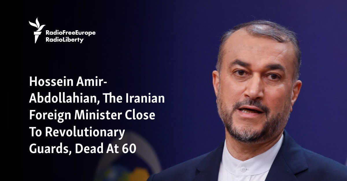 Hossein Amir-Abdollahian, The Iranian Foreign Minister Close To Revolutionary Guards, Dead At 60