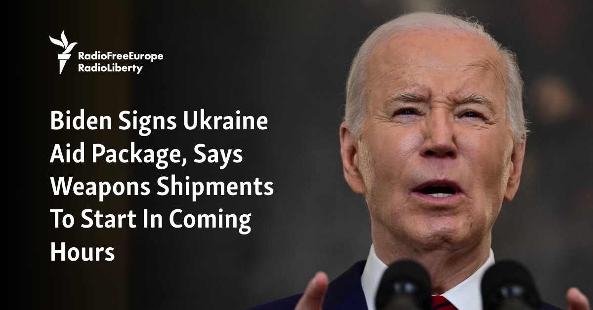 Biden Signs Ukraine Aid Package, Says Weapons Shipments To Start In ...