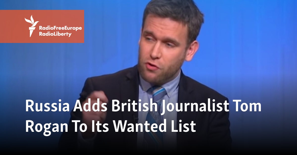 Russia Adds British Journalist Tom Rogan To Its Wanted List