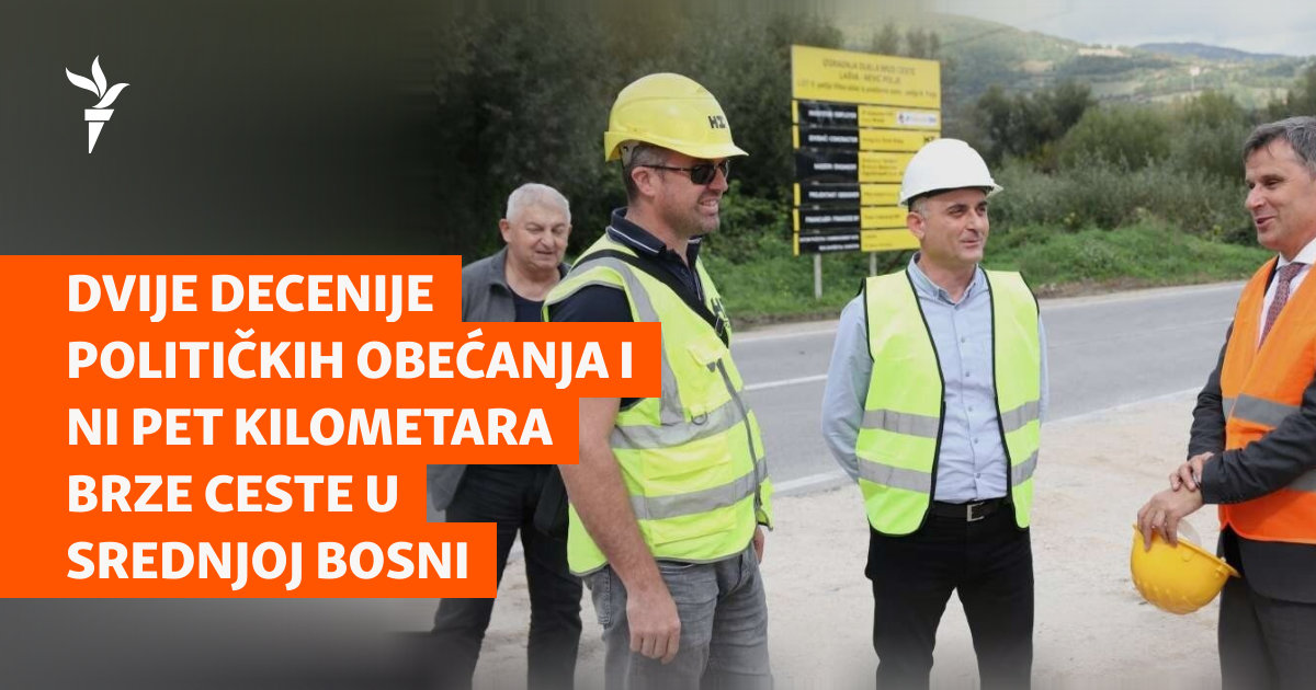 Dvije decenije političkih obećanja i ni pet kilometara brze ceste u ...