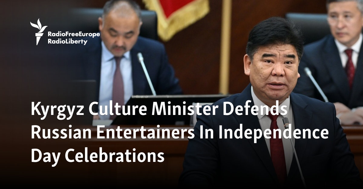 Kyrgyz Minister Defends Russian Singers During Independence Day