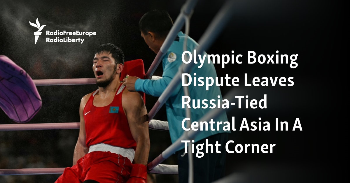 Olympic Boxing Dispute Leaves Russia-Tied Central Asia In A Tight Corner