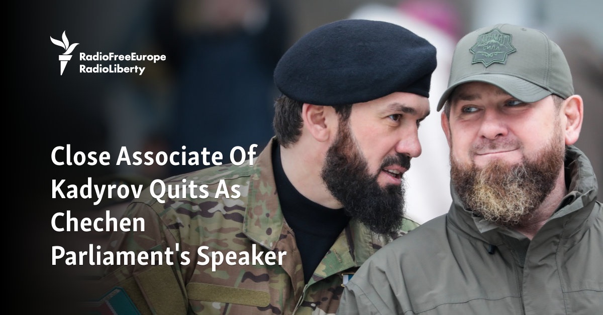 Close Associate Of Kadyrov Quits As Chechen Parliament's Speaker