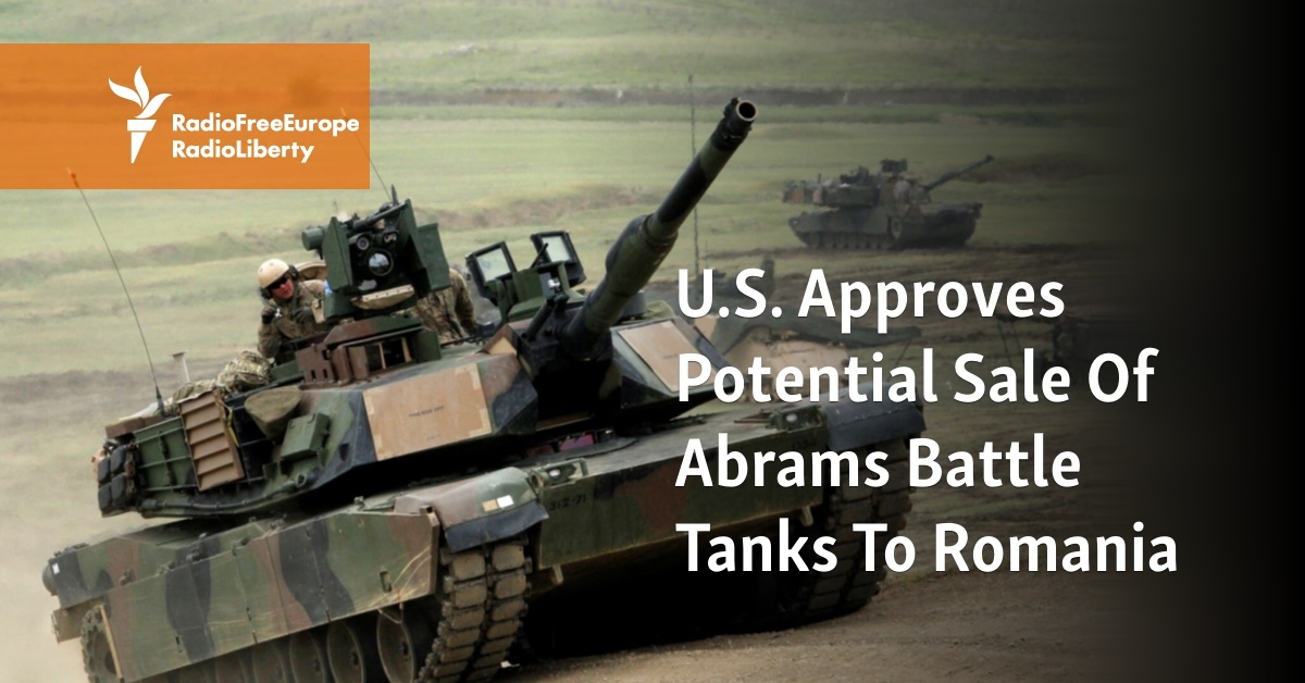 U.S. Approves Potential Sale Of Abrams Battle Tanks To Romania