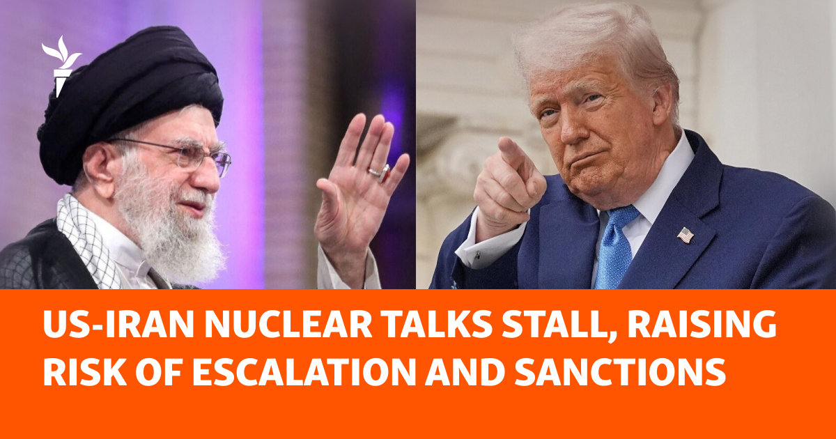 US-Iran Nuclear Talks Stall, Raising Risk Of Escalation And Sanctions