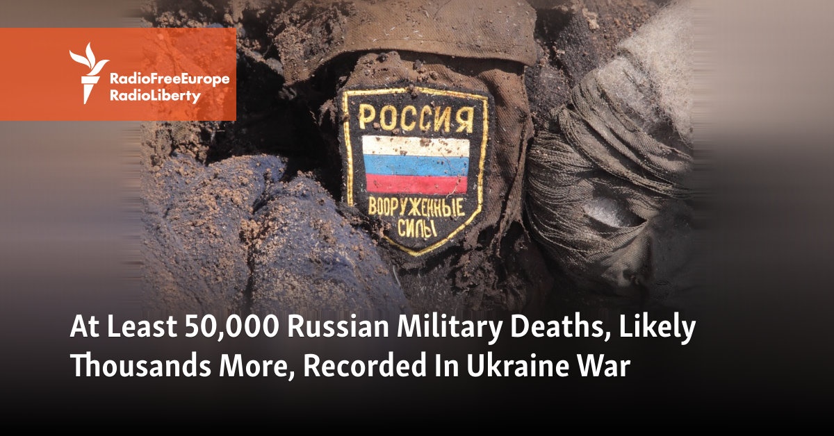 At Least 50,000 Russian Military Deaths, Likely Thousands More ...