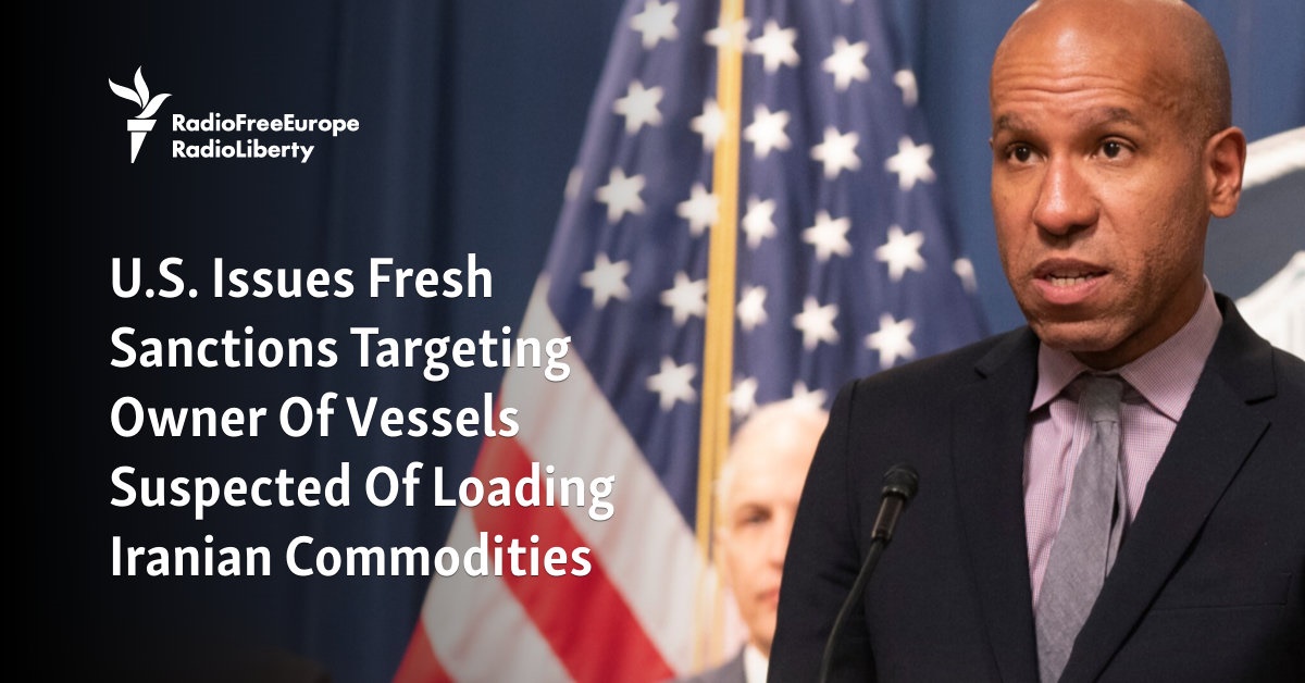 U.S. Issues Fresh Sanctions Targeting Owner Of Vessels Suspected Of ...