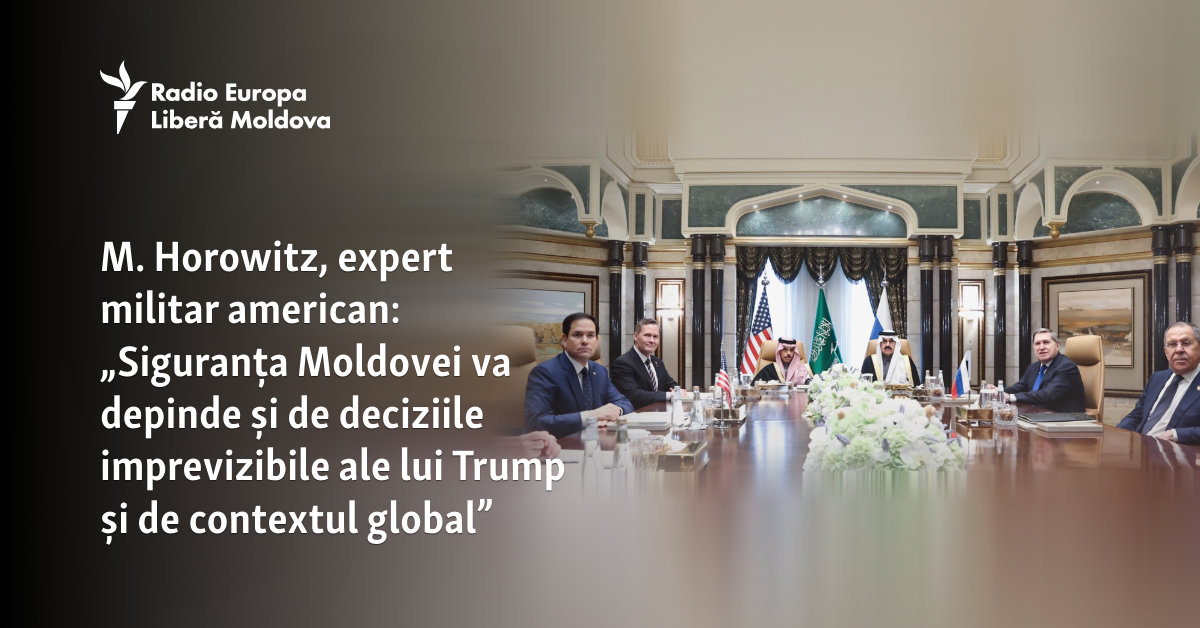 M. Horowitz, expert militar american: „Siguranța Moldovei va depinde și ...