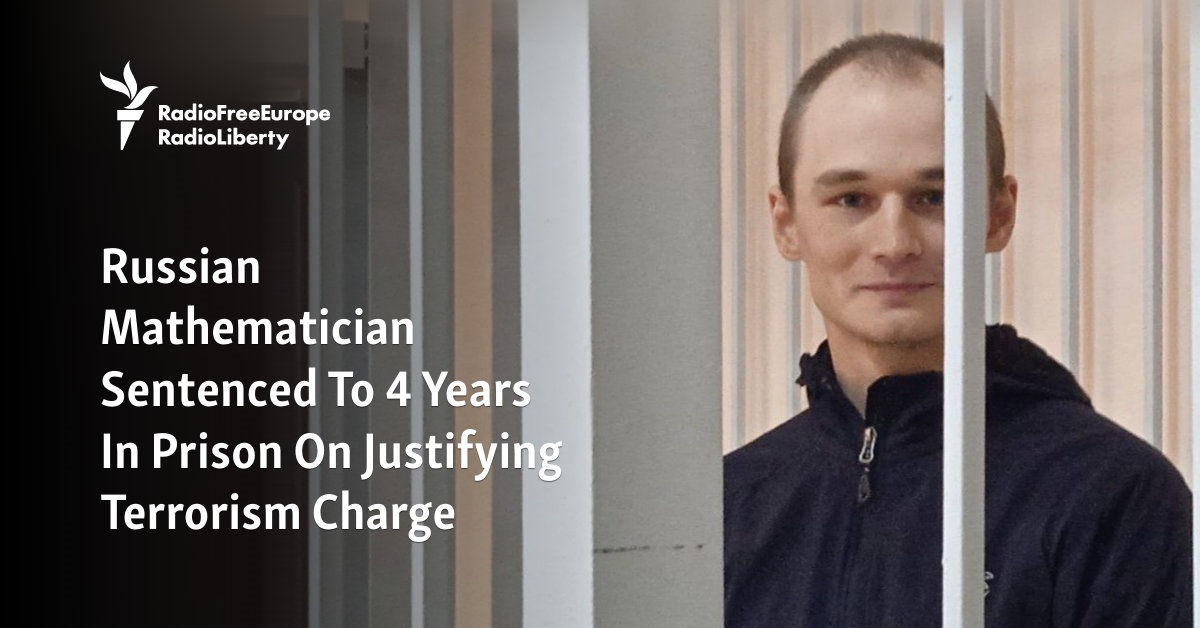 Russian Mathematician Sentenced To 4 Years In Prison On Justifying ...